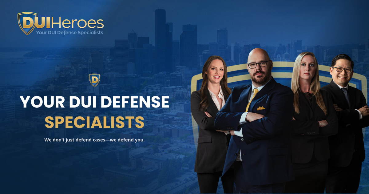 DUI Defense in Washington | Washington State DUI Lawyers